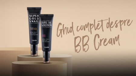 BB Cream-uri și CC Cream-uri: Ghidul Complet pentru Îngrijire și ...